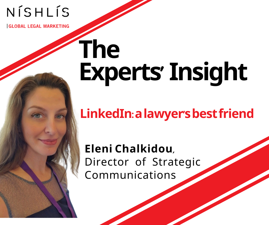 LinkedIn: a lawyer’s best friend - NISHLIS Legal Marketing