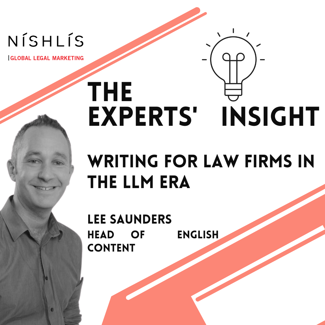 Writing for Law Firms in the LLM Era - NISHLIS Legal Marketing